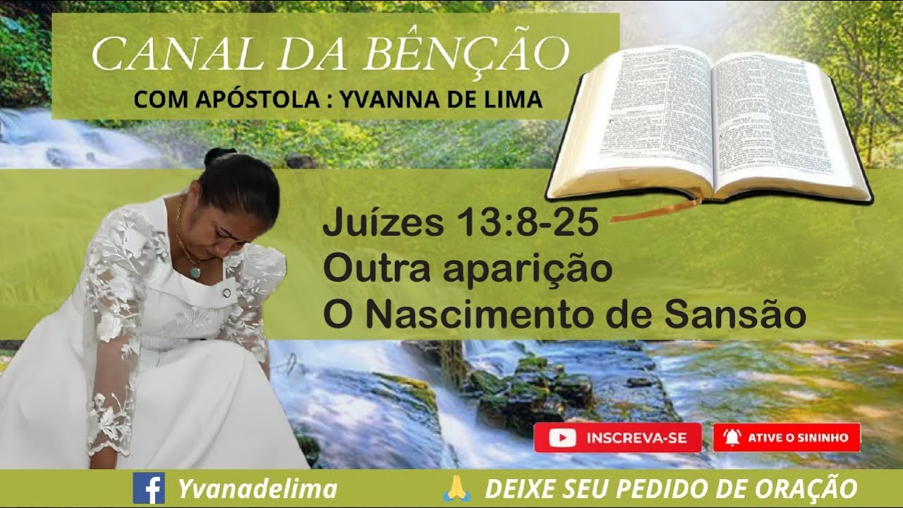Apóstola Yvanna: Outra aparição / O Nascimento de Sansão (Juízes 13:8 ...