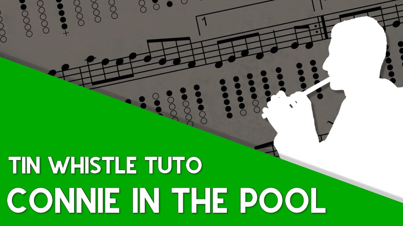 Tuto Tin Whistle - Connie In The Pool (Polka Amaj) - YouTube