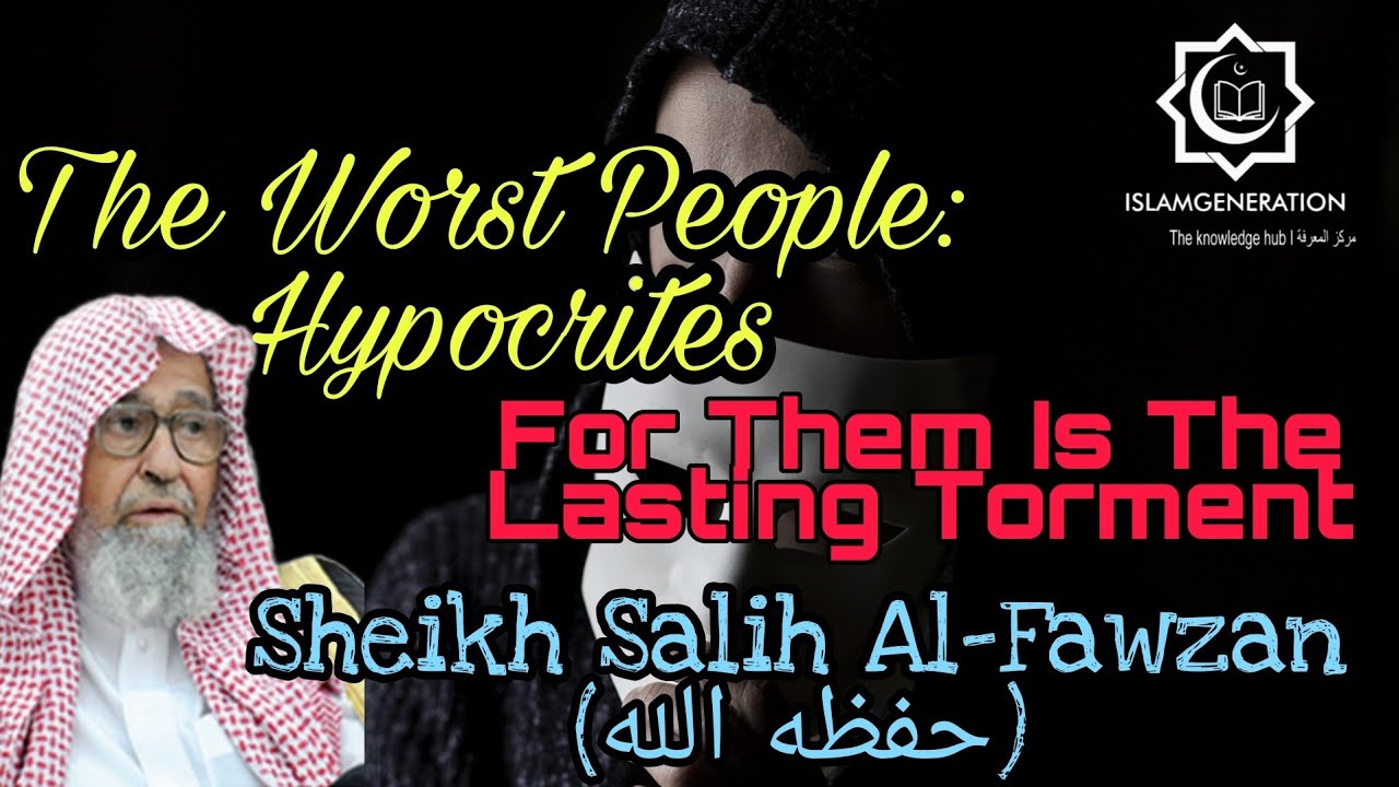 The Worst People:Hypocrites || For Them Is The Lasting Torment ...