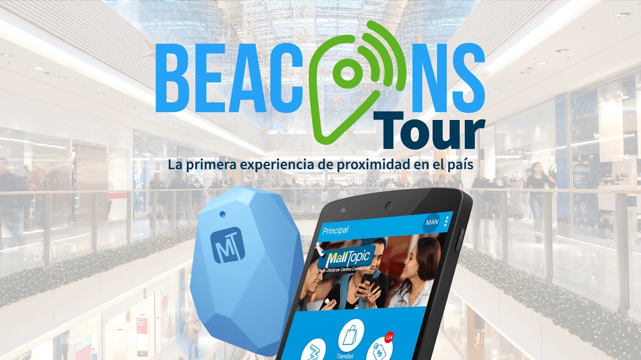 Qué es Beacons Tour - MallTopicTV - YouTube