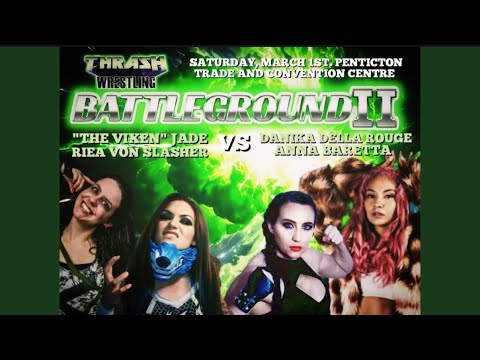 “The Vixen”Jade & Riea Von Slasher vs Danika Della Rouge & Anna Beretta ...