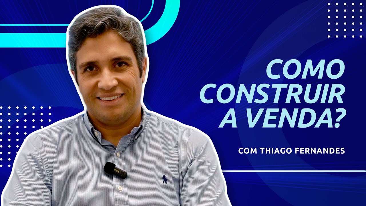 Como o Corretor de Imóveis pode construir a venda | com o especialista Thiago Fernandes - YouTube