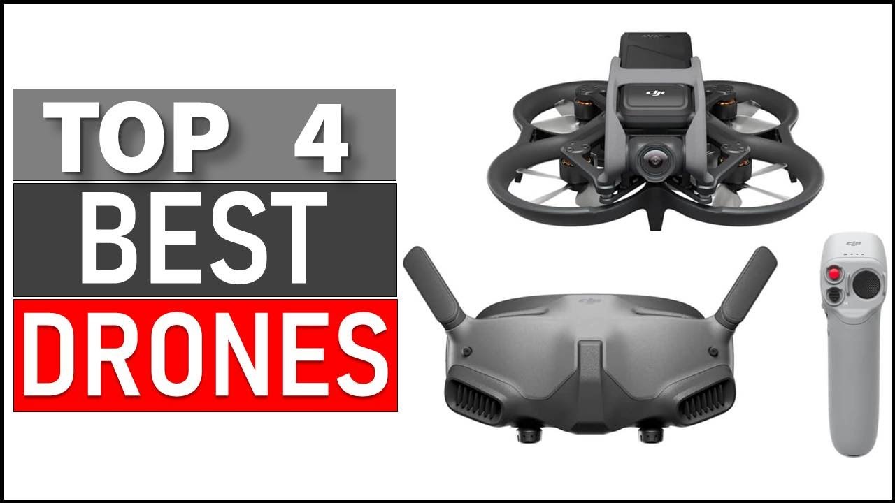 Top 4 Best Drones on The Market in 2024 (Top 4 Picks) - YouTube