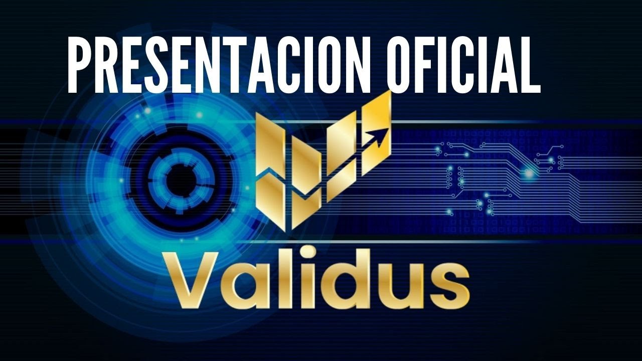 VALIDUS Presentación Oficial de Negocio - YouTube