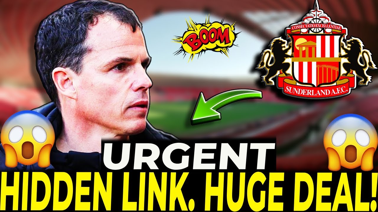 ⚠️ SECRET TIES BEHIND MASSIVE TRANSFER PUSH! SUNDERLAND AFC LATEST NEWS ...