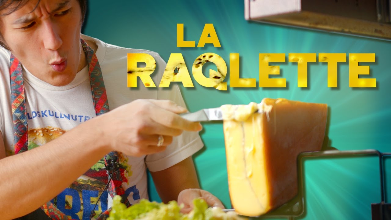 LA RAQLETTE (je dirais même plus, la raclette) - YouTube