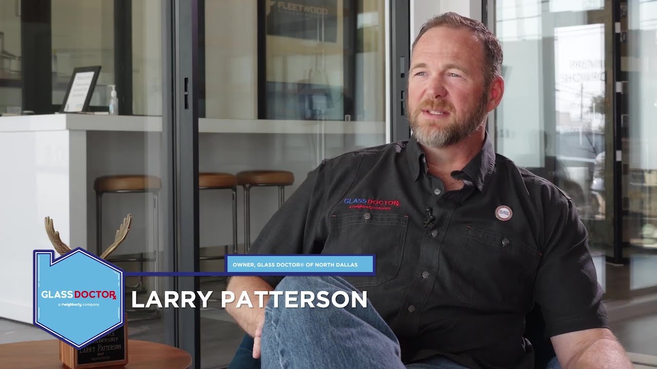 2023 Glass Doctor Franchise Owner of the Year: Larry Patterson - YouTube