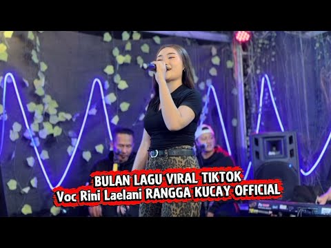 LAGU VIRAL TIKTOK!! BULAN “BORO BORO KORBAN HARTA” Rini Lailani - Rangga Kucay Official IDEAL CAFE