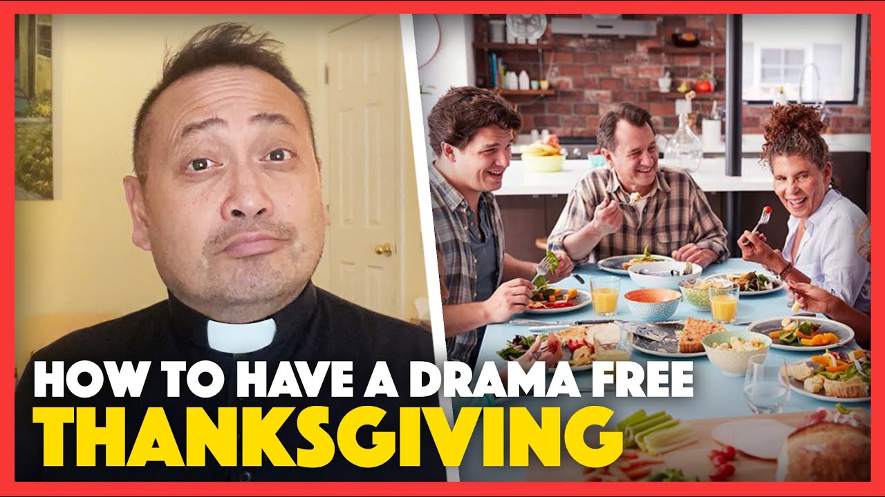 Thanksgiving Without Conflict: Tips for Catholics Navigating Family ...