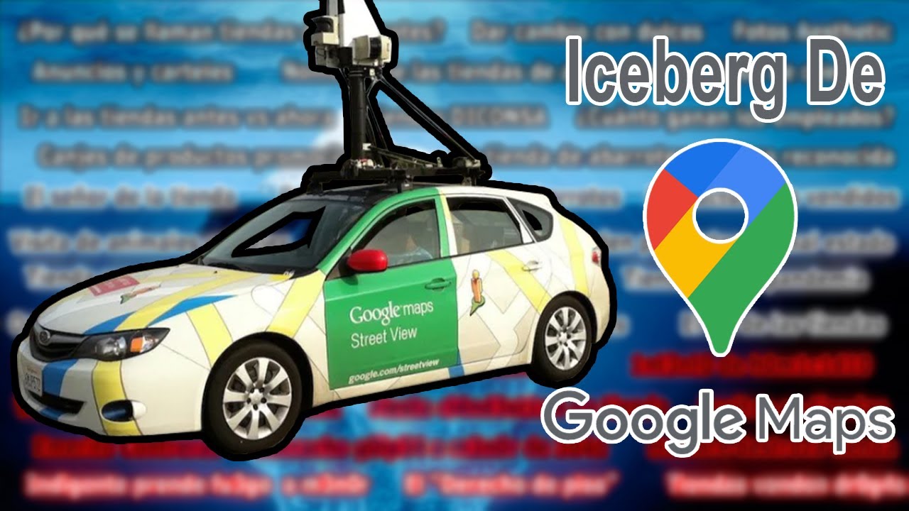Iceberg De Google Maps - YouTube
