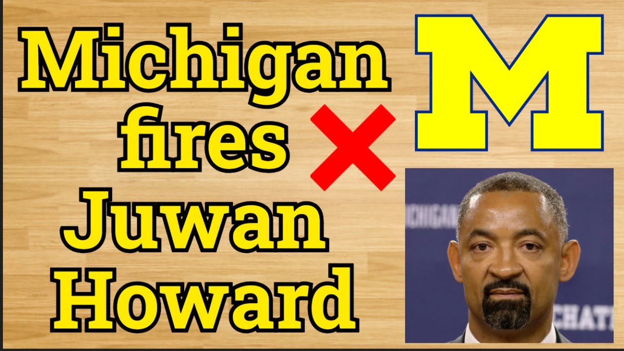 Michigan FIRES Juwan Howard!!!/Who should Michigan hire? #cbb - YouTube