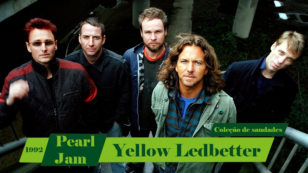 Pearl Jam - Yellow Ledbetter - YouTube