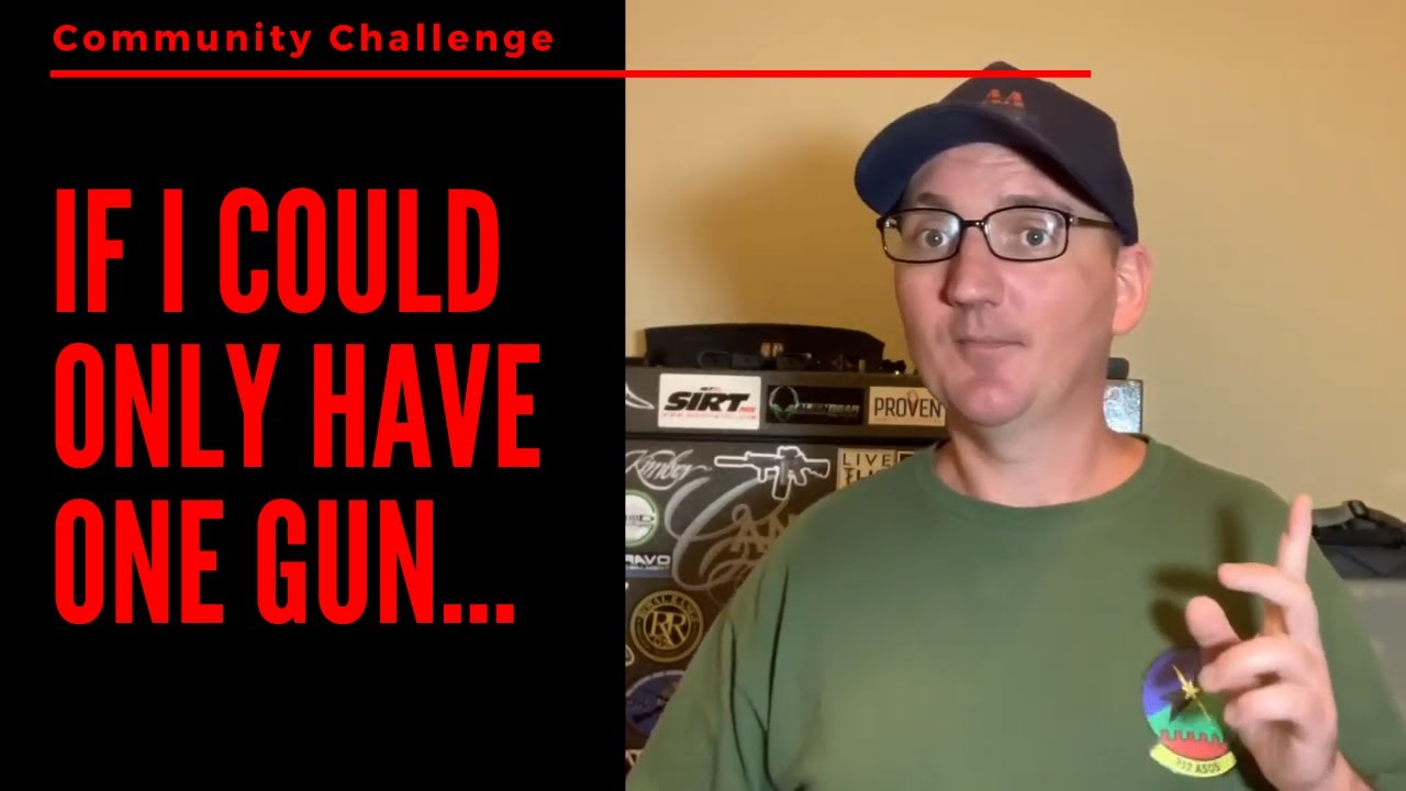 If I Could Only Have One Gun... - Community Challenge (2020) - YouTube