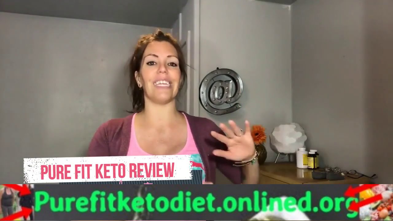 Purefit Keto Diet Plan - Purefit Keto - YouTube