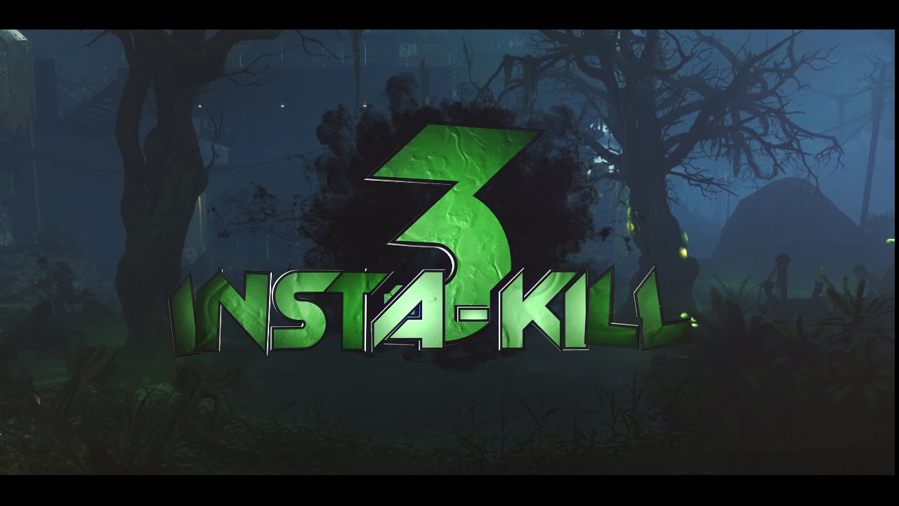 INSTA-KILL 3 | BO3 Zombies Edit - YouTube