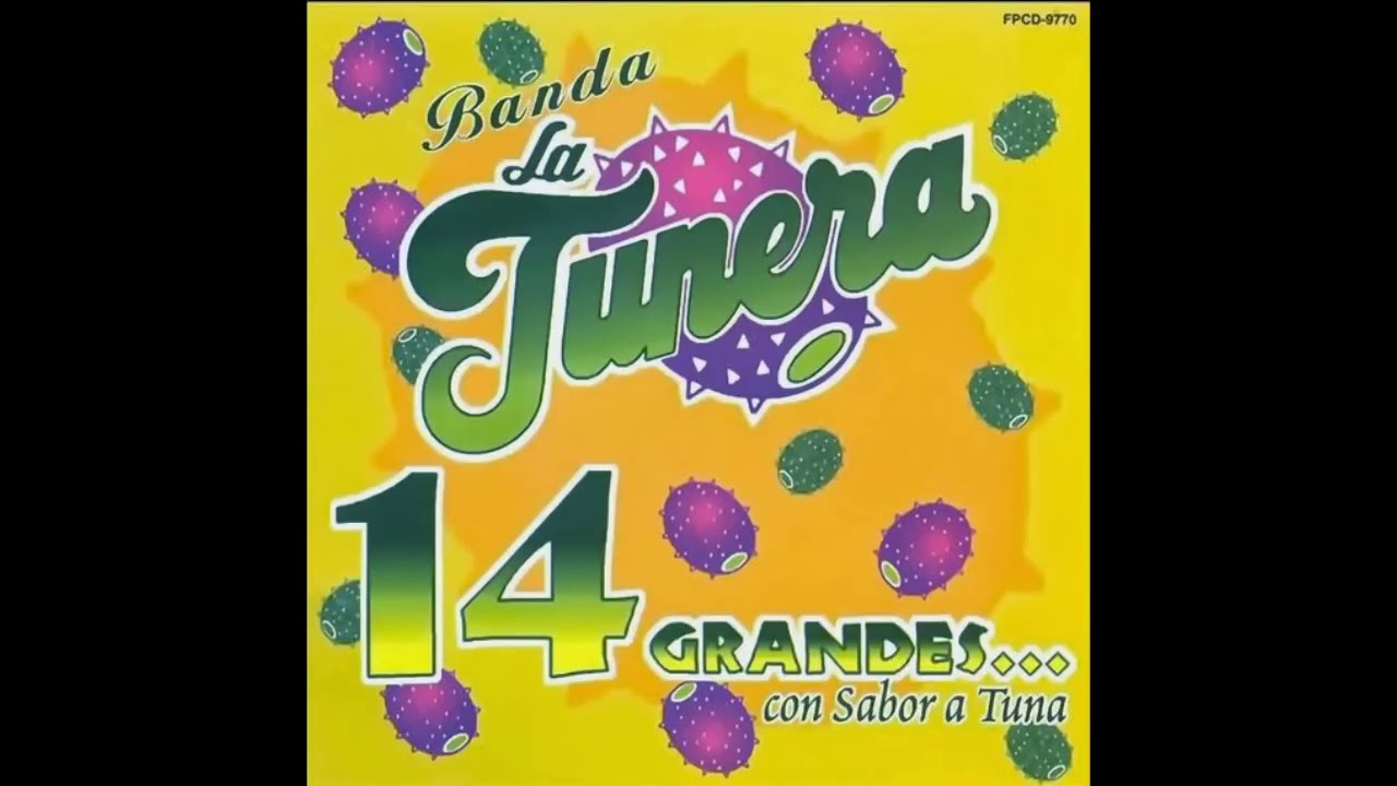 Banda La Tunera 14 Grandes Exitos con Sabor a Tuna - YouTube