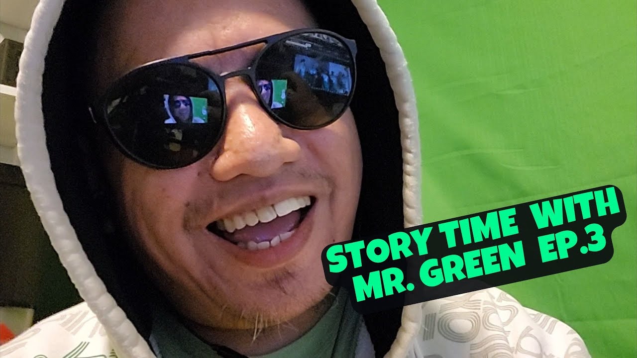 Story time with Mr. GREEN - Ep.3 - YouTube