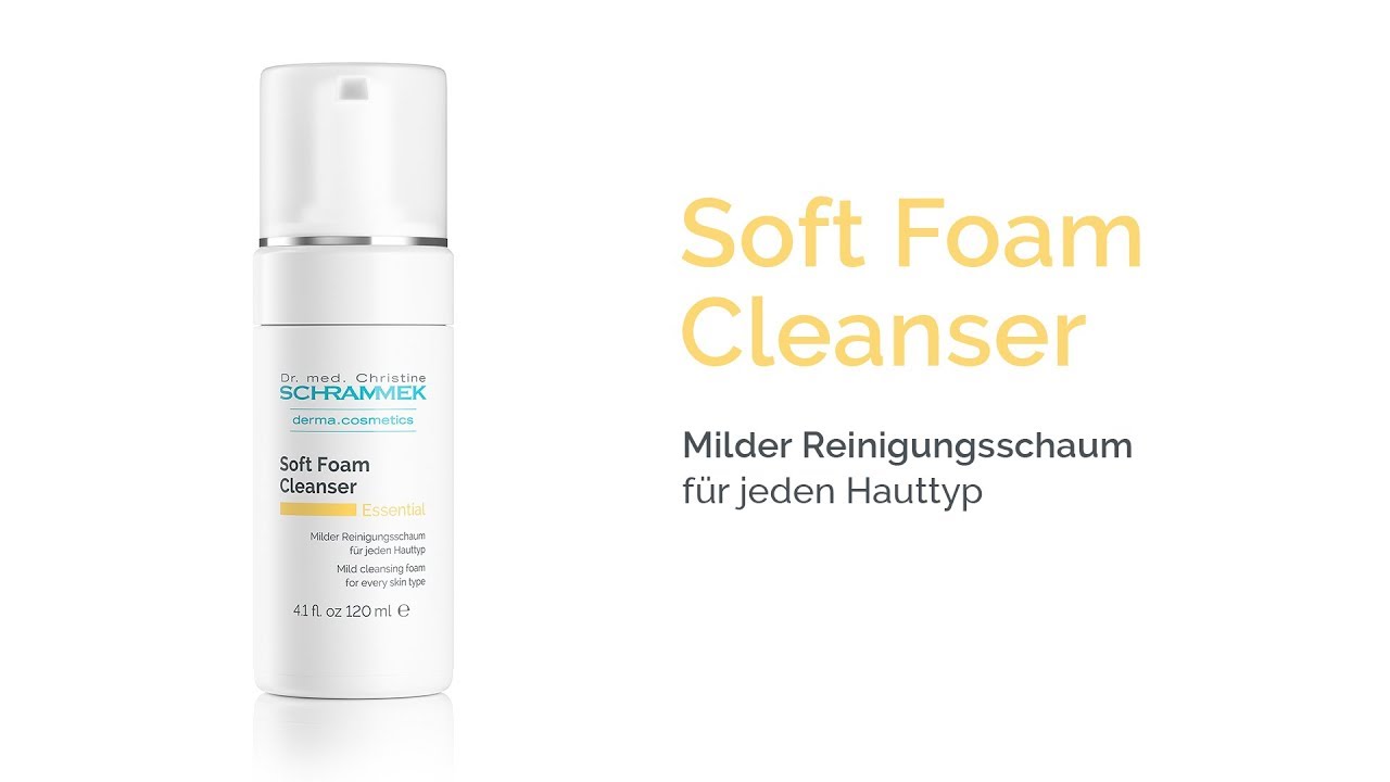 Soft Foam Cleanser - Mild cleansing foam for every skin type - YouTube