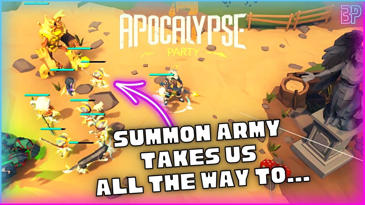 BRINGING A SUMMON ARMY TO HELL!! | Apocalypse Party - YouTube