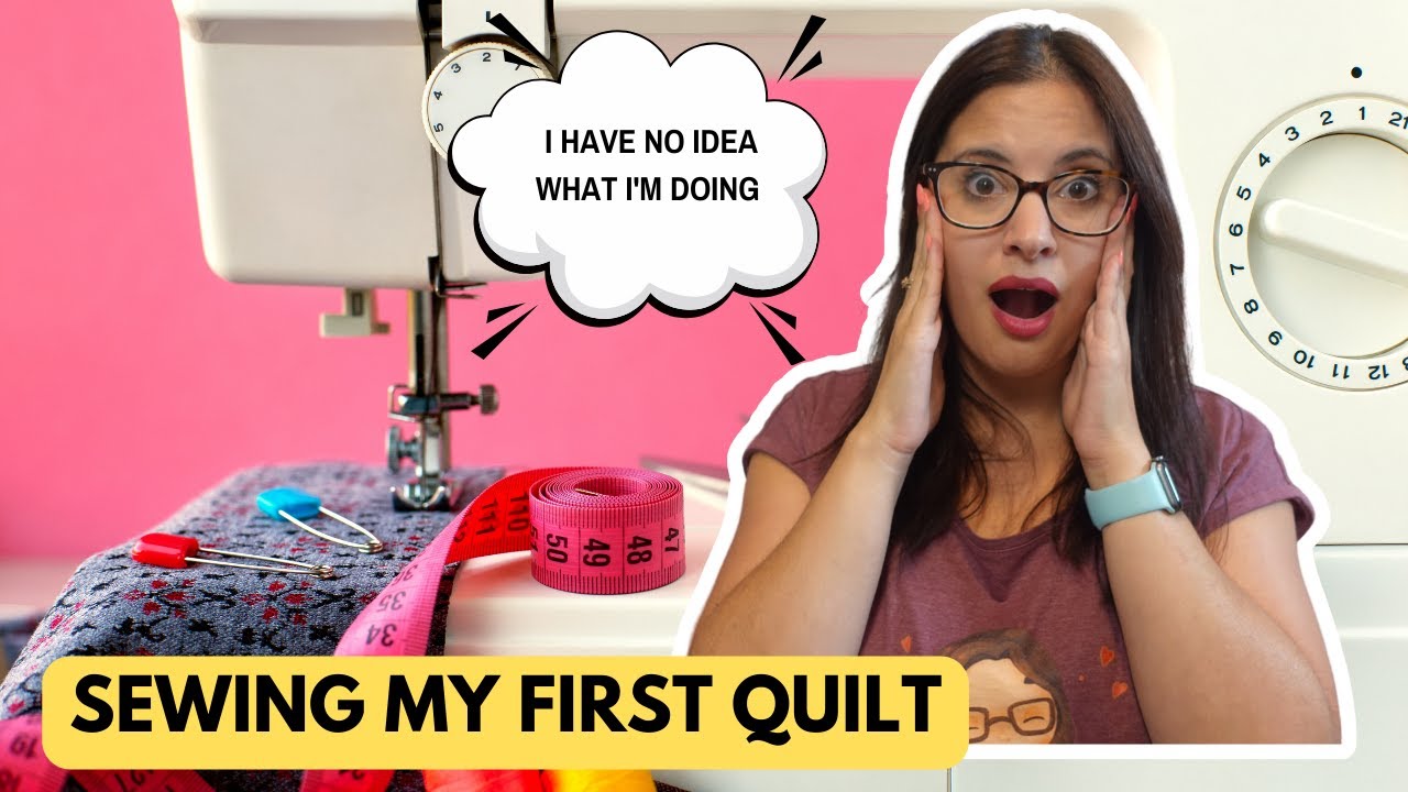 Sewing my first QUILT - Learn with me how to sew a full quilt for the ...