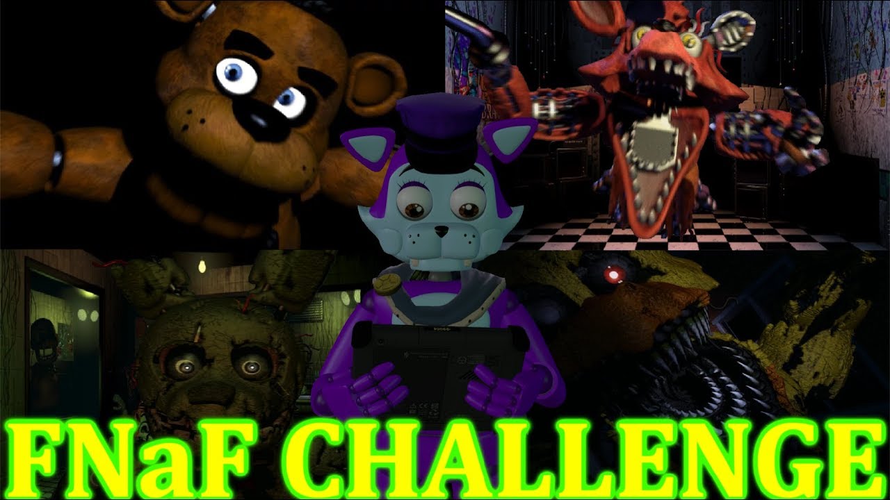 FNaF CHALLENGE - YouTube