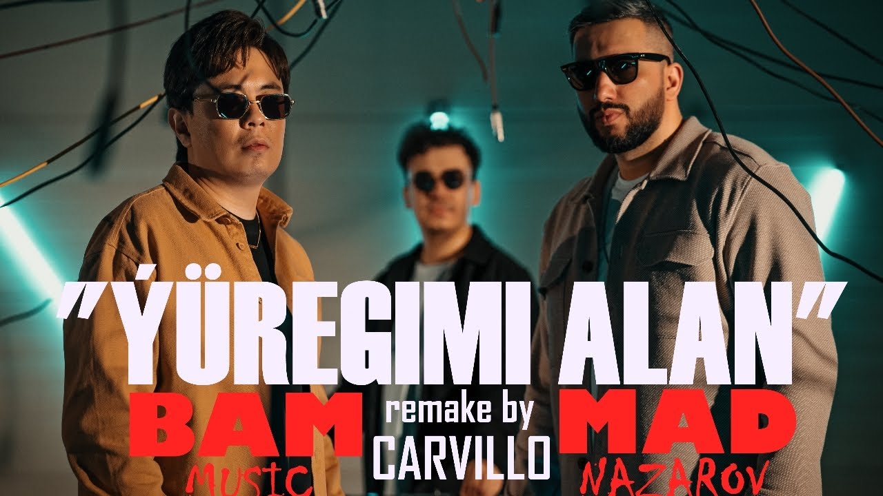 BAM & MAD - Yuregimi alan (remake by CARVILLO) OFFICIAL 4K VIDEO 2022 ...