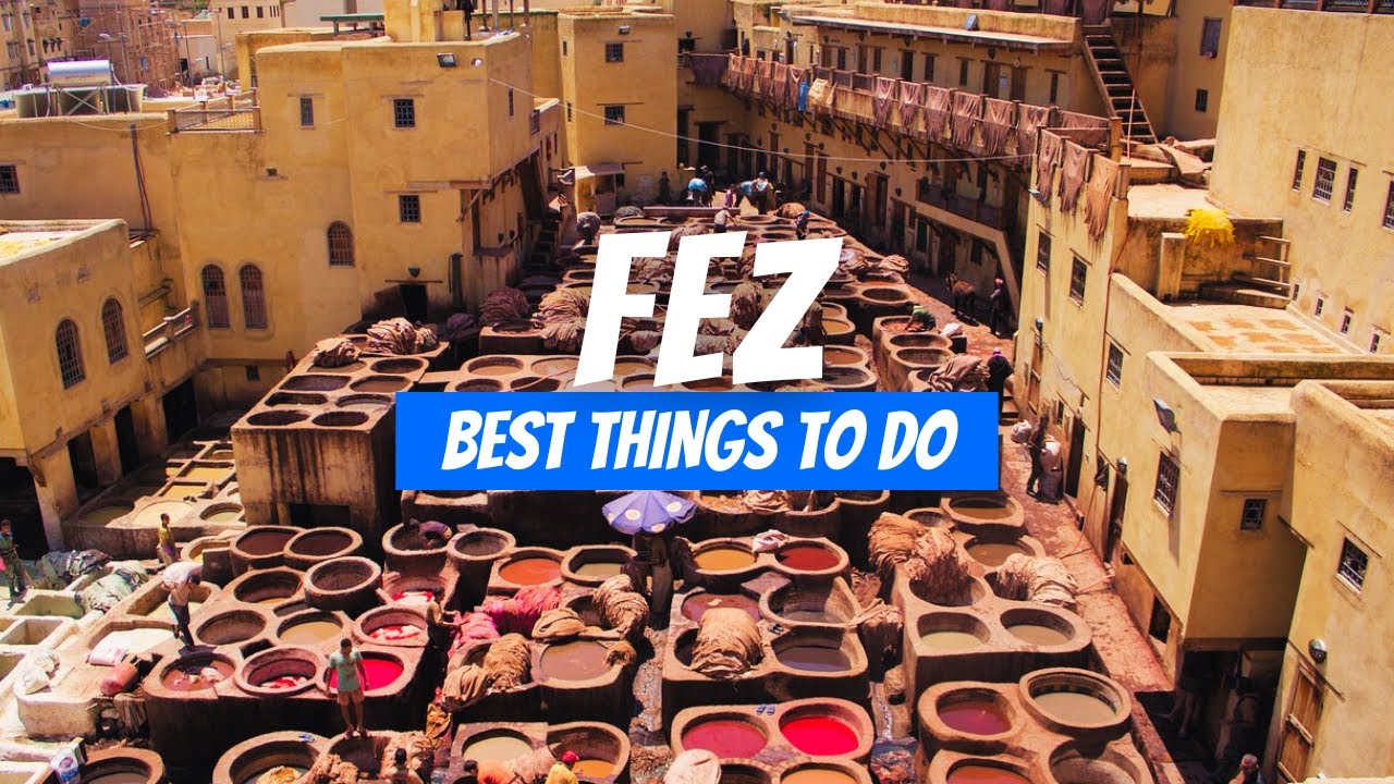 Fez Travel Guide 2024 | Best Places & Things to do in Fez - YouTube