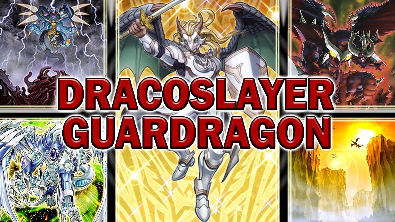 Yu-Gi-Oh! Dracoslayer Guardragon Deck (Janeiro 2019) - YouTube