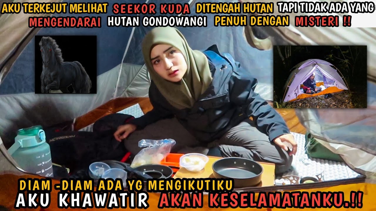 SOLO CAMPING HORROR : SERAM TERDENGAR SUARA JEJAK KAKI KUDA DITENGAH ...
