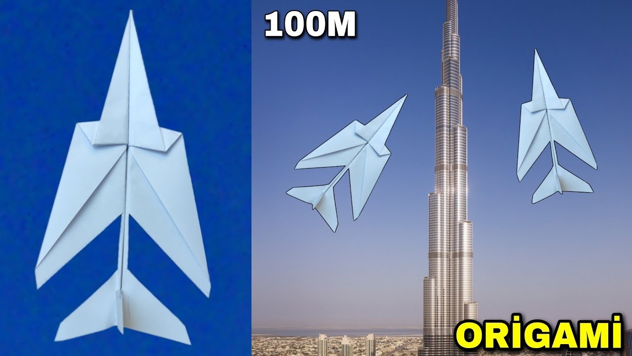 100 Metreden Uçan Havalı Bir Kağıt Uçak Nasıl Yapılır ? Kağıttan ...