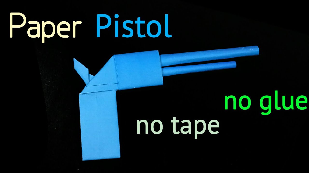Paper Gun Origami Gun Paper Gun Easy Pistol Paper Things Without Glue paper-gun-origami-gun-paper-gun-easy-pistol-paper-things-without-glue