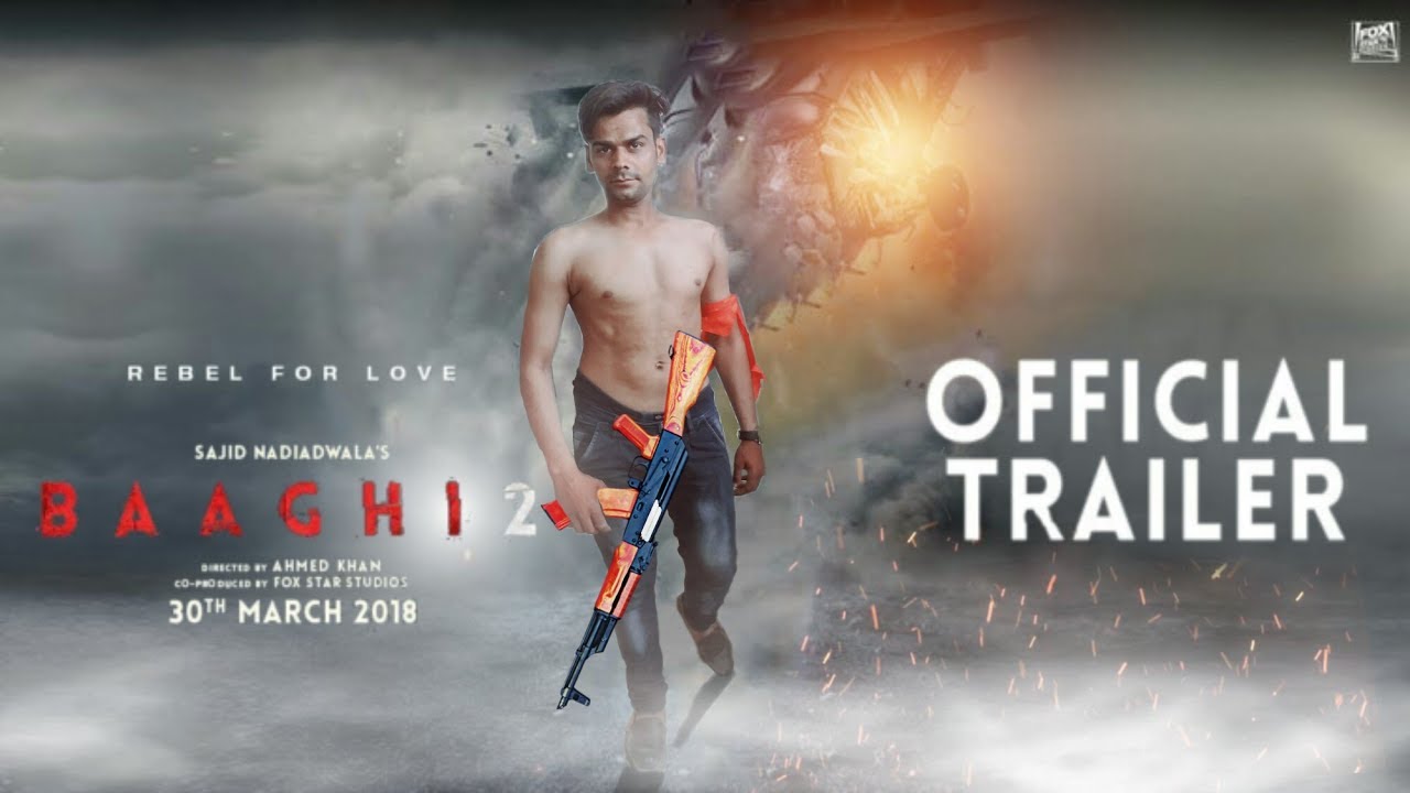 Baaghi 2 Official Trailer_Junier Tiger Shroff_Disha Patani_Directed ...