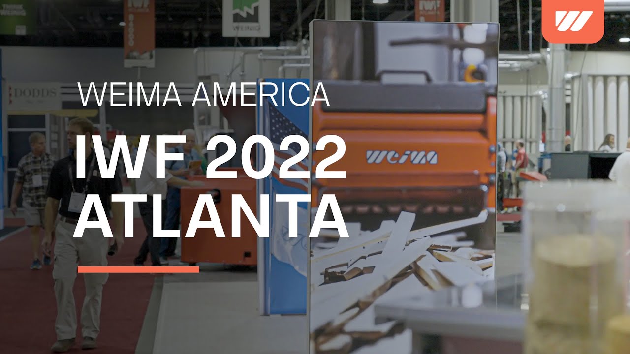 WEIMA America at International Woodworking Fair (IWF) 2022 in Atlanta ...