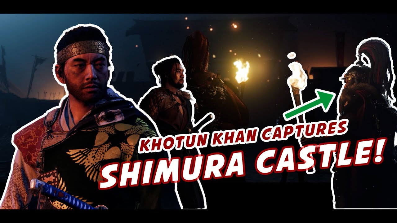 Ghost of Tsushima: Khotun Khan Captures Shimura Castle! ⚔ - YouTube
