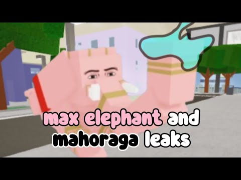 max elephant and mahoraga leaks! - full showcase (jujutsu shenanigans ...