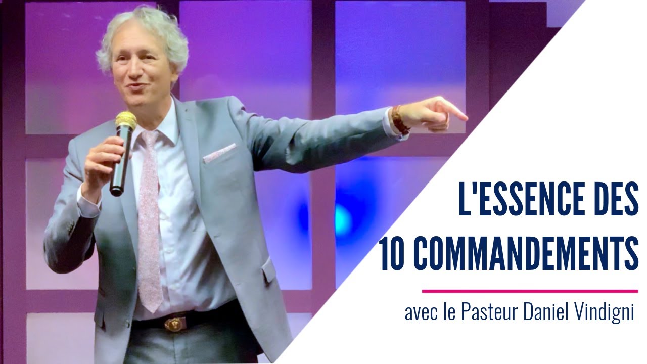 58- Daniel Vindigni: L'essence des 10 commandements - YouTube