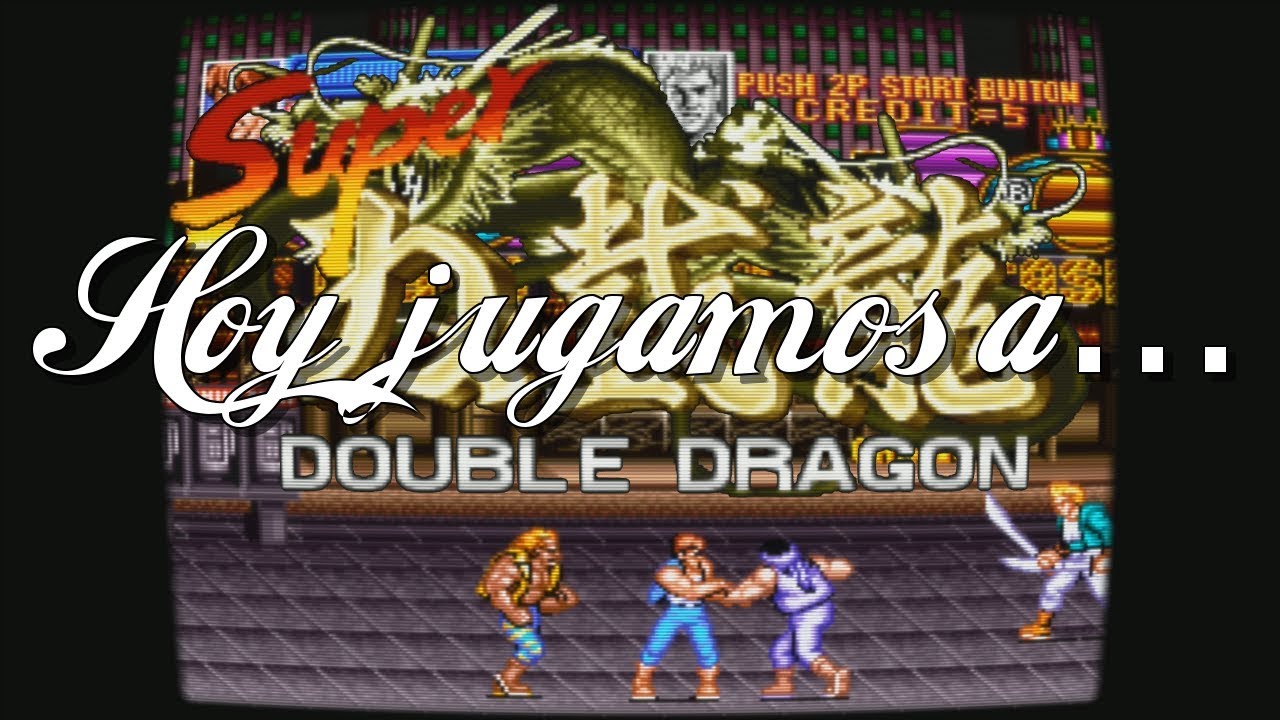 HOY JUGAMOS A... "Super Double Dragon" | GAMEPLAY ESPAÑOL SNES - YouTube