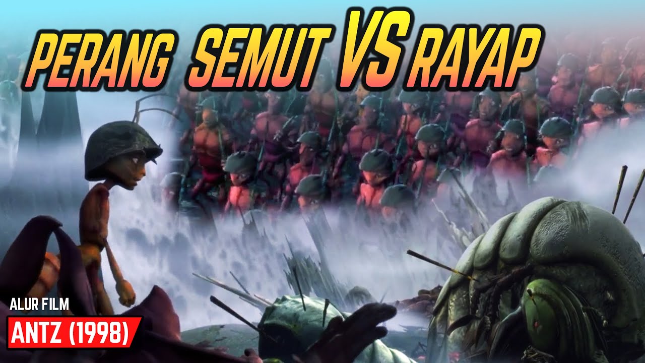 PERJUANGAN SEMUT MENYELAMATKAN KOLONINYA | Alur Film Antz (1998) - YouTube