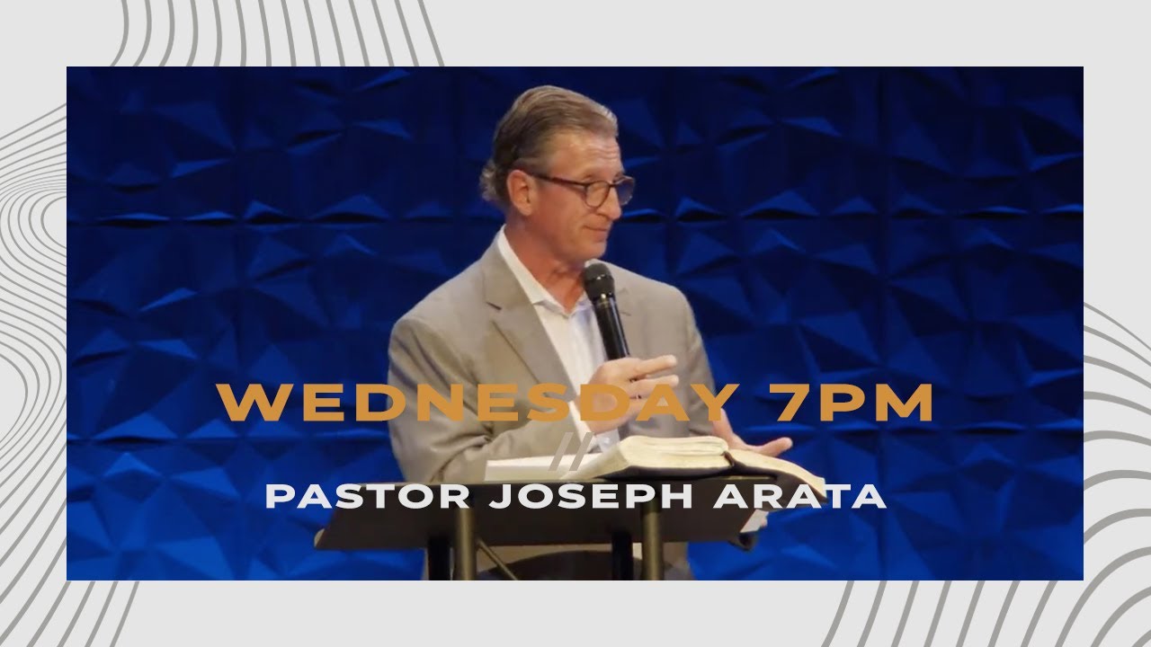 5.10.2023 | WED 7 PM | Pastor Joseph Arata - YouTube
