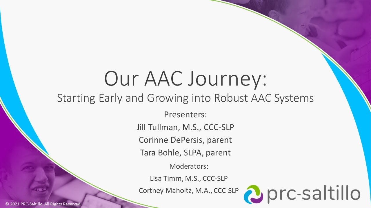 Our AAC Journey: Starting Early and Growing into Robust AAC Systems ...