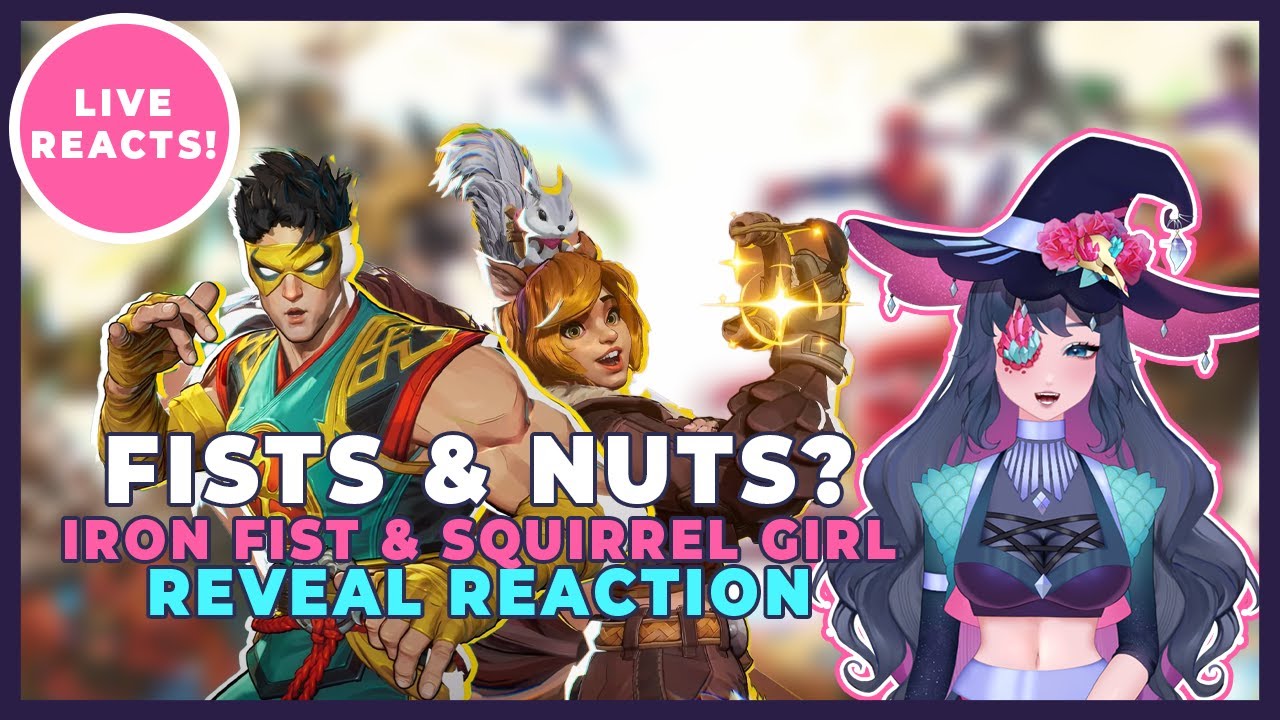 FISTS & NUTS – IRON FIST & SQUIRREL GIRL!!!! - VTUBER REACTS | Marvel Rivals - YouTube
