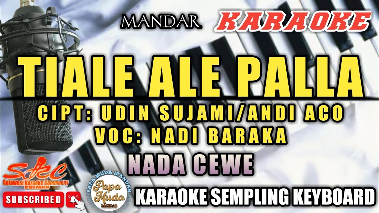 TIALE ALE PALLA | NADI BARAKA (LIRIK KARAOKE) NADA CEWE/FEMALE TONE ...