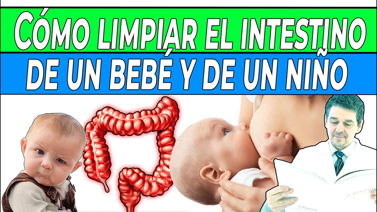LIMPIEZA INTESTINAL en NIÑOS: Cómo salvarles la vida salvando su ...