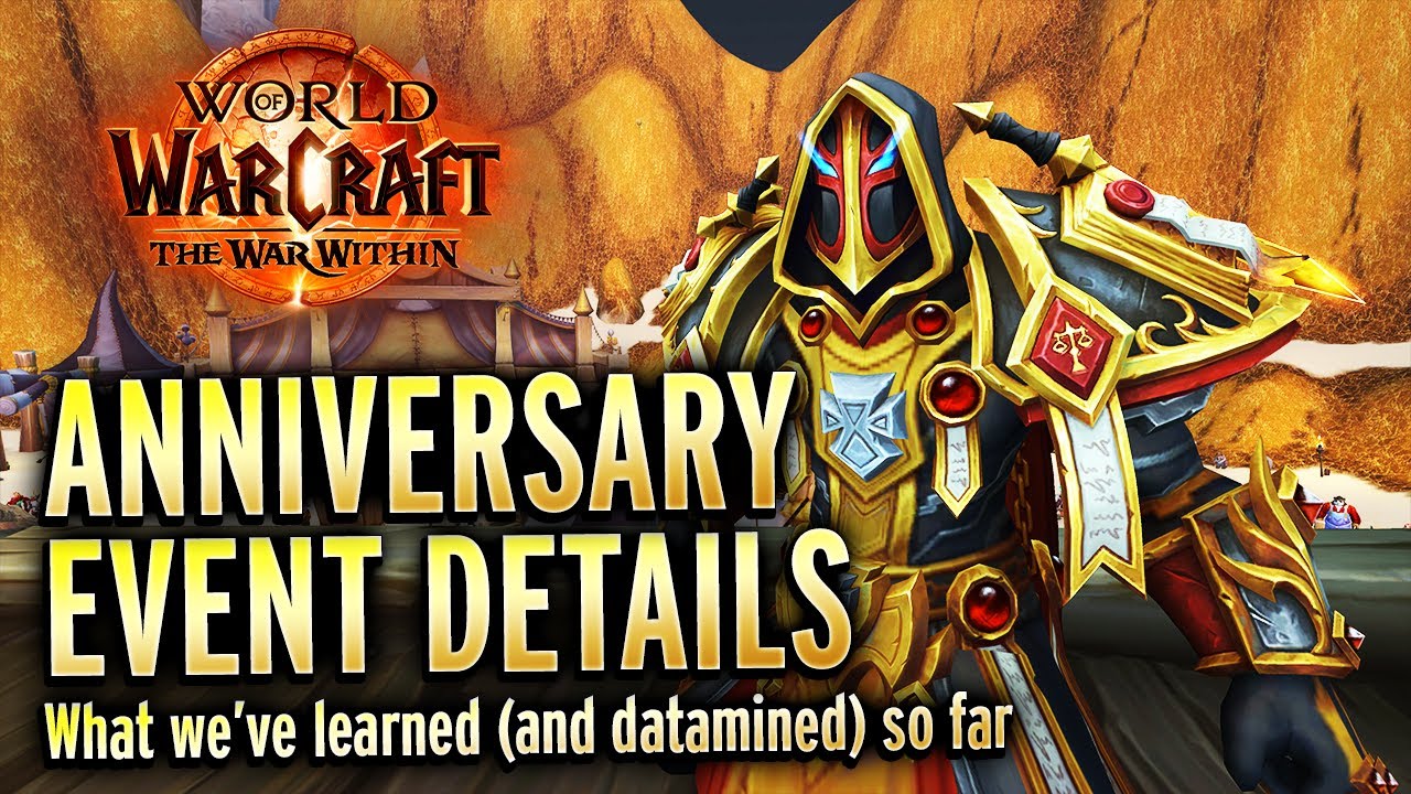 World of Warcraft Anniversary Event: Activities and What to Farm - PTR ...