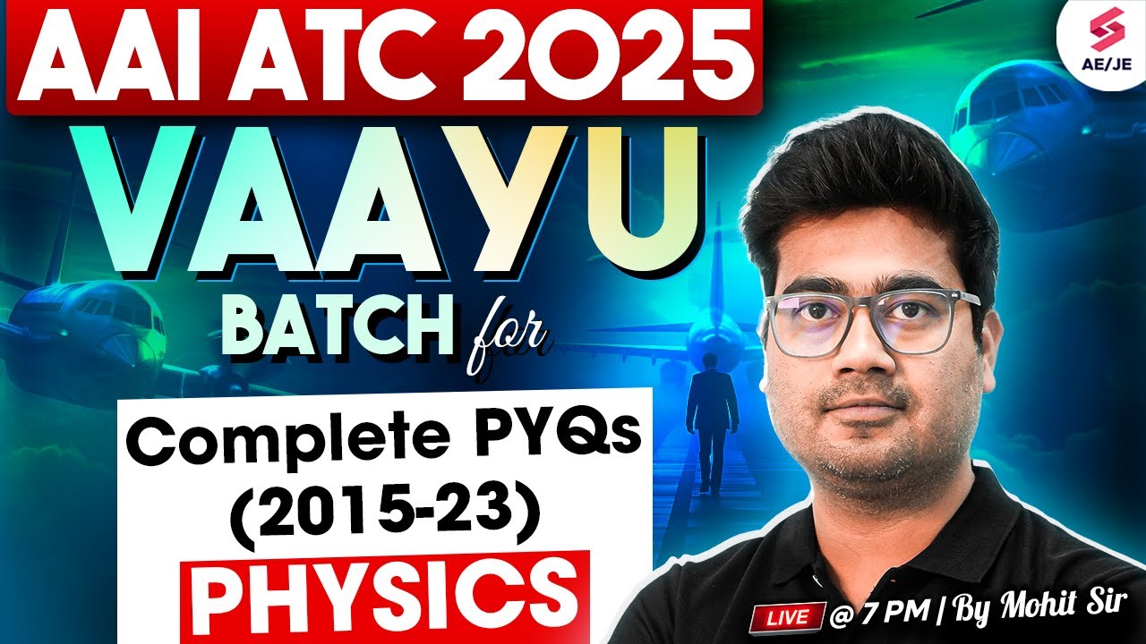 AAI ATC 2025 Preparation | AAI ATC Physics Previous Year Question Paper ...