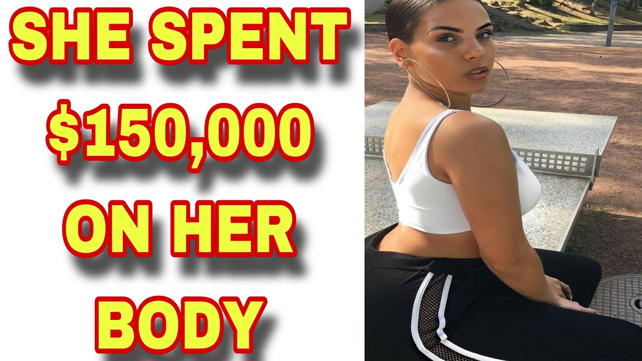 Woman paid a $150,000 for her body - YouTube