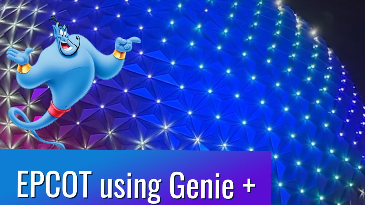 Tips for using Genie plus at Epcot - YouTube