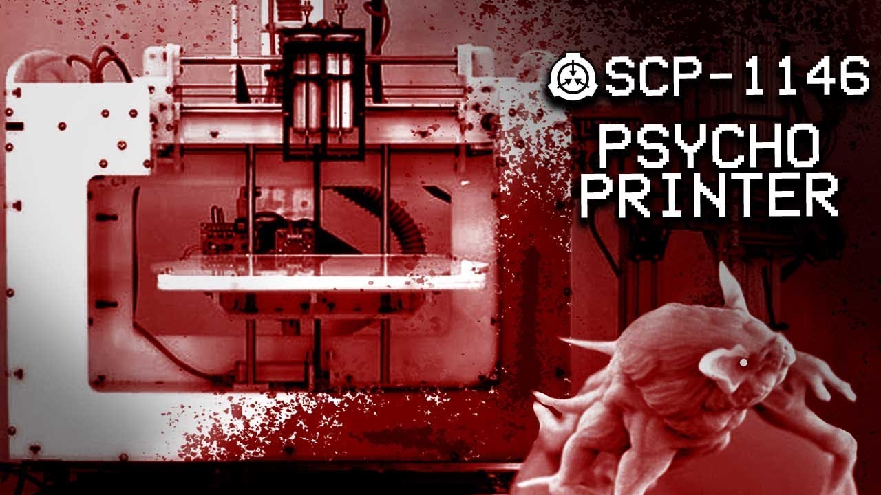 SCP-1146 : Psycho Printer : Safe? : Autonomous SCP - YouTube