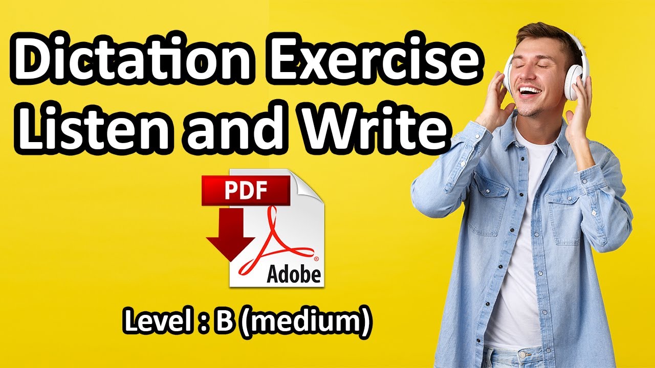 Dictation Exercise - Listen and write +PDF - Level A - Easy English ...