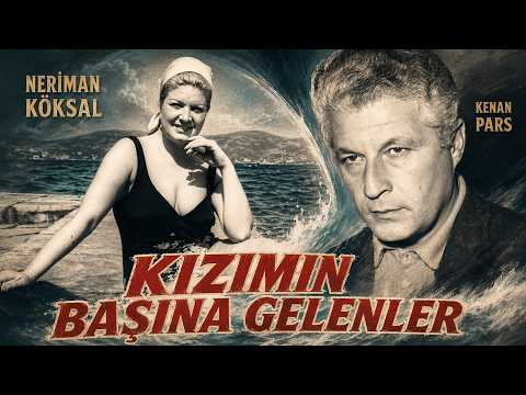 Kızımın Başına Gelenler Türk Filmi | FULL | Neriman Köksal | Kenan Pars